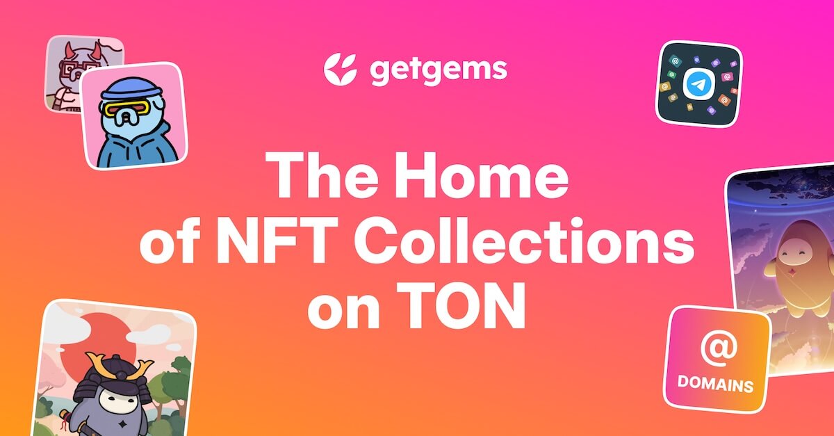 Getgems — TON NFT Marketplace